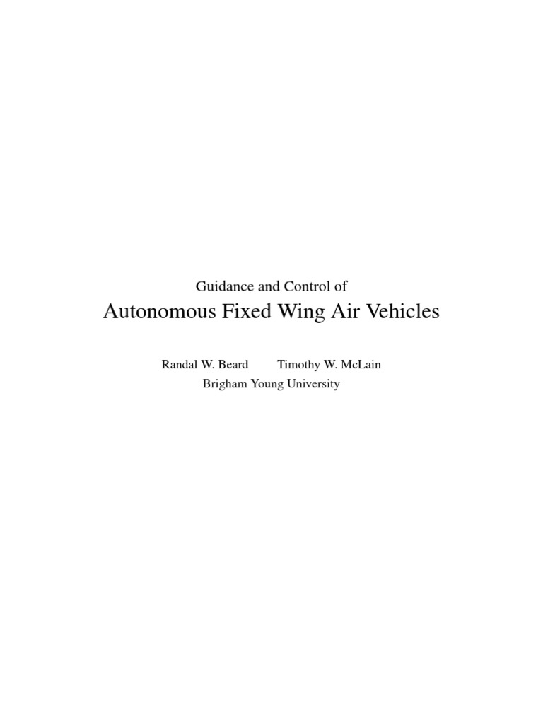 Autonomous Fixed Wing Air Vehicles: Guidance and Control of | PDF ...