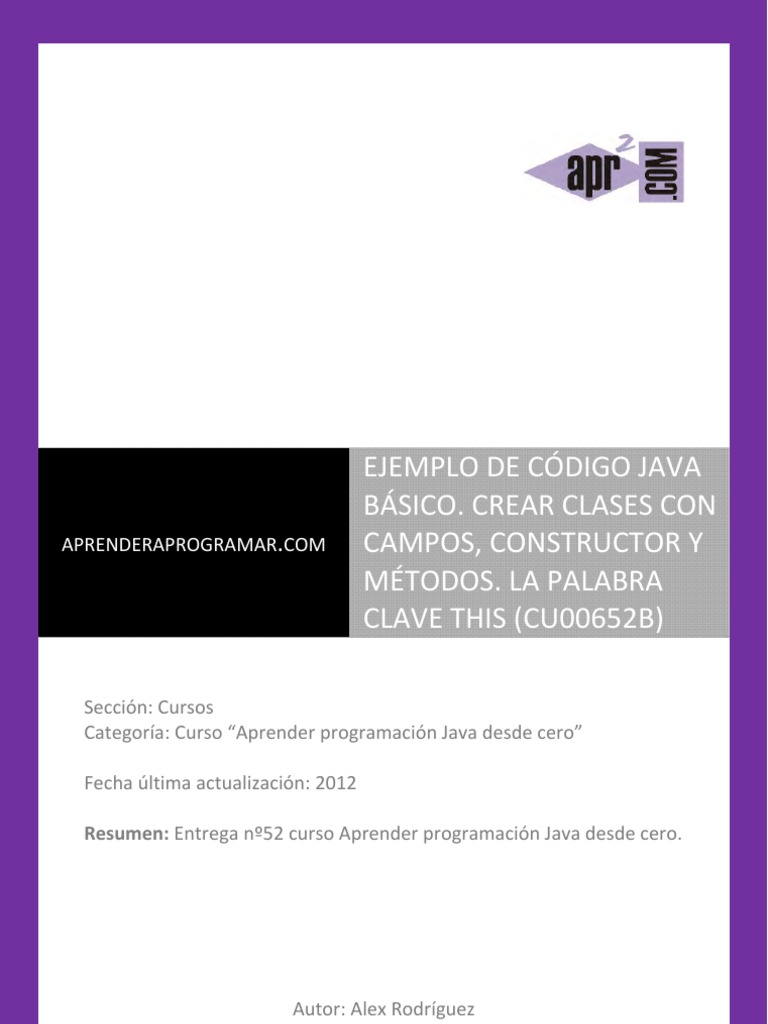 CU00652B Ejemplos Codigo Java Basico Clases Campos Constructor Metodos This | PDF | Java ...