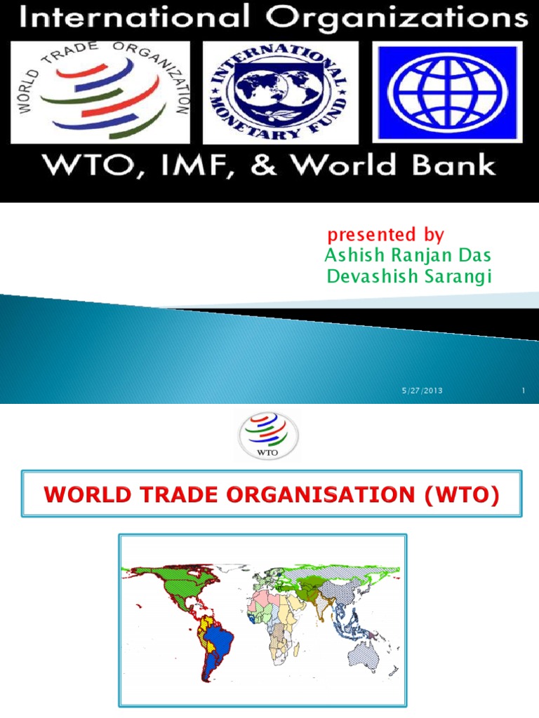 Wto Imf Ibrd | PDF | Special Drawing Rights | World Trade Organization