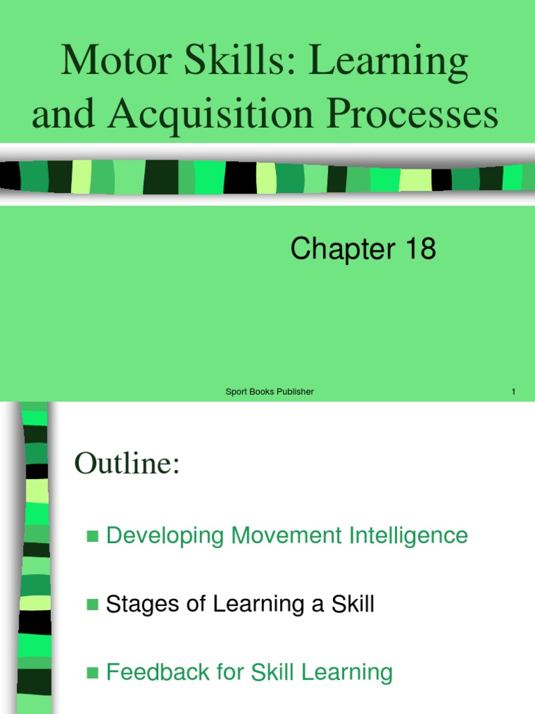 Motor Skills Learning and Acquisition Processes | Motivation | Self ...
