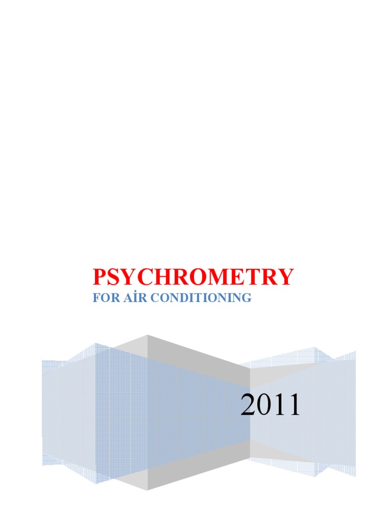 Understanding Psychrometrics: An In-Depth Explanation of the Properties ...