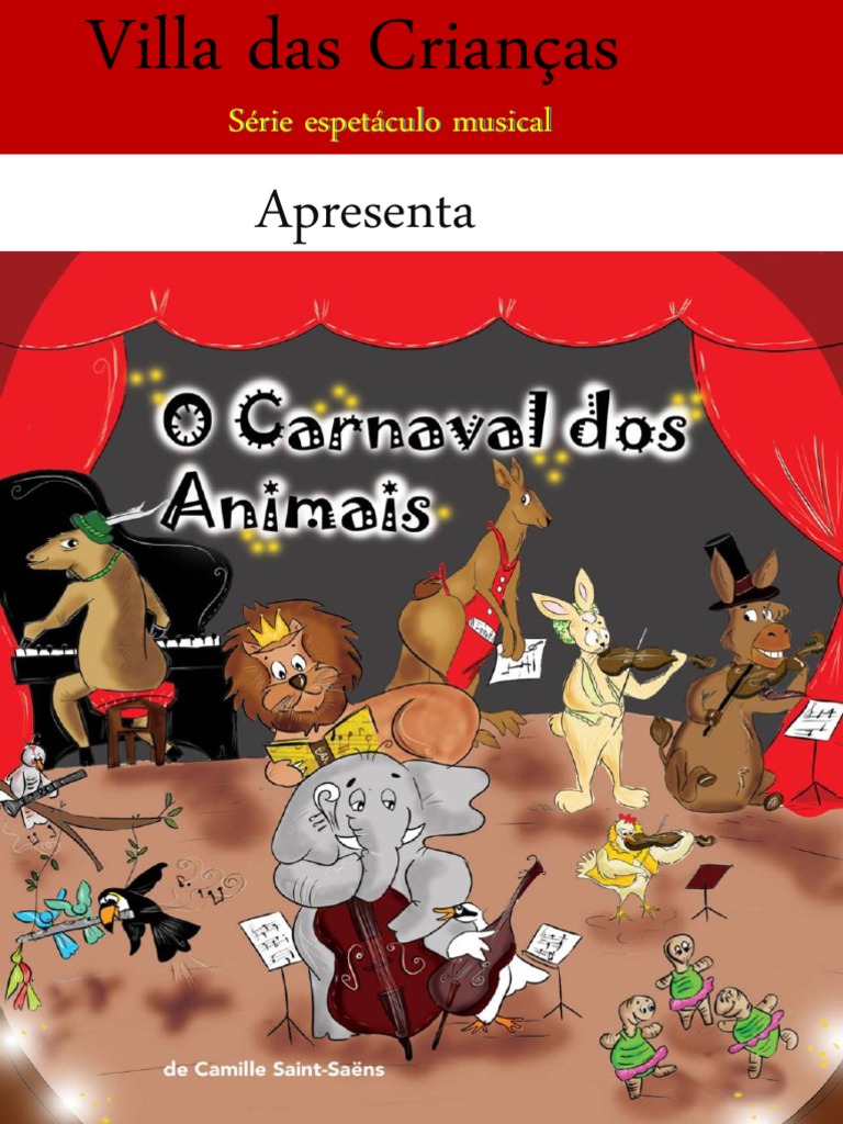 Carnaval dos Animais: Espetáculo Musical | PDF | Orquestras | Camille ...