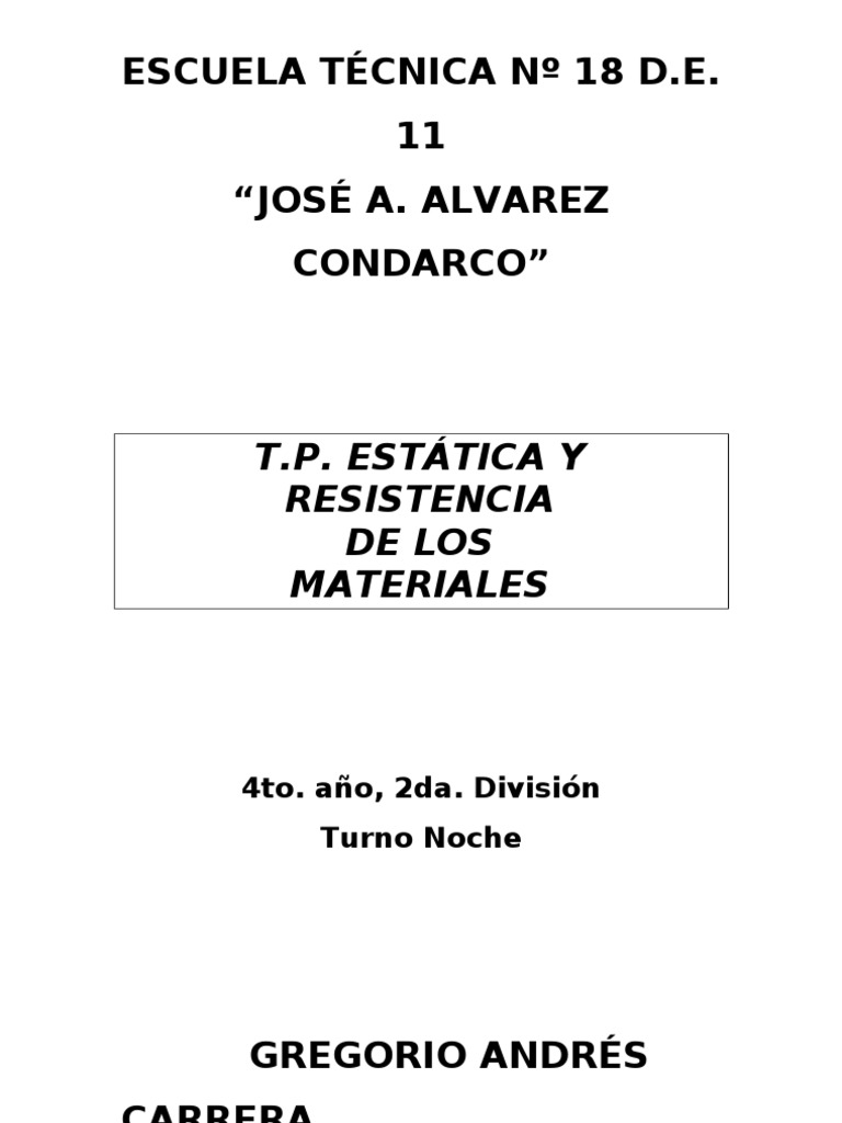 TP Estatica y Resistencia de Materiales - Caratula TP 1 | PDF