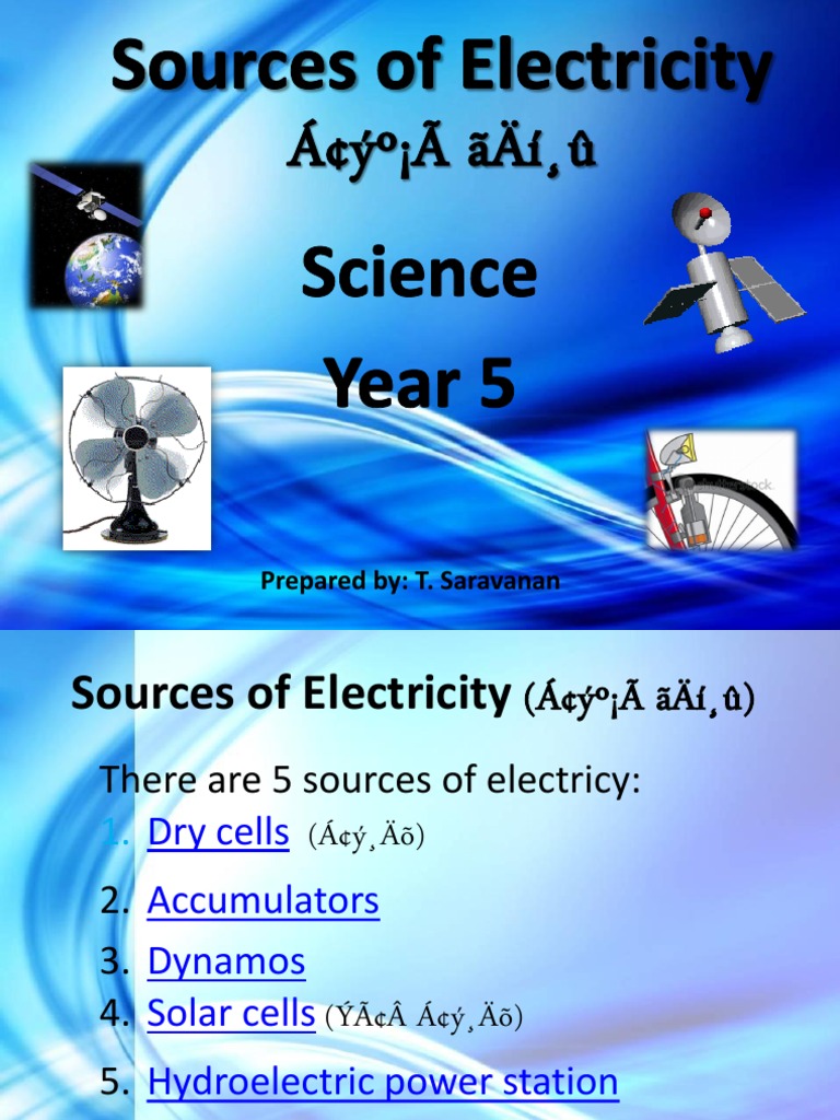 Sources of Electricity Year 5 | PDF