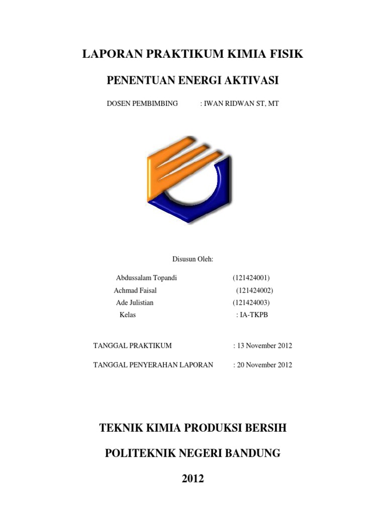 Laporan Energi Aktivasi | PDF | Metode & Bahan Ajar | Sains & Matematika
