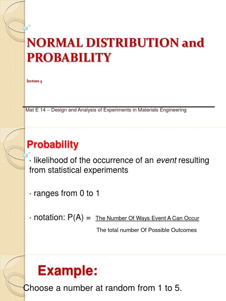Normal Distribution and Probability: Mate14 - Design and Analysis of ...
