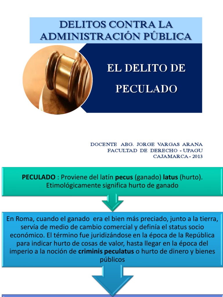 Delito de Peculado | PDF | Intención (Derecho Penal) | Derecho penal