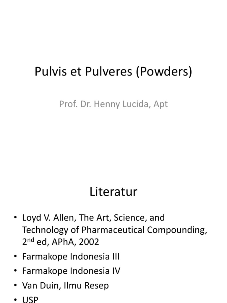 Pulvis Et Pulveres (Powders) | PDF