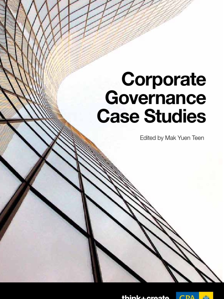 Corporate Governance Case Studies | PDF | Corporate Governance | Board ...