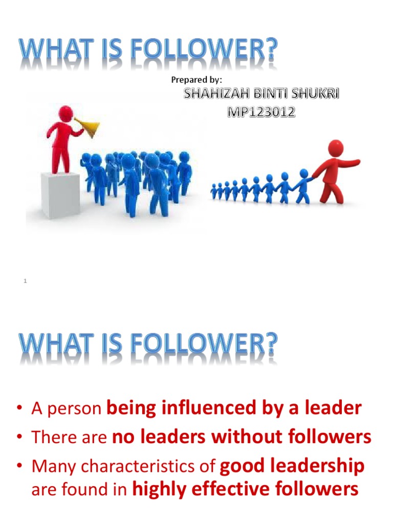 Leader Followers Relationship | PDF | Self-Improvement