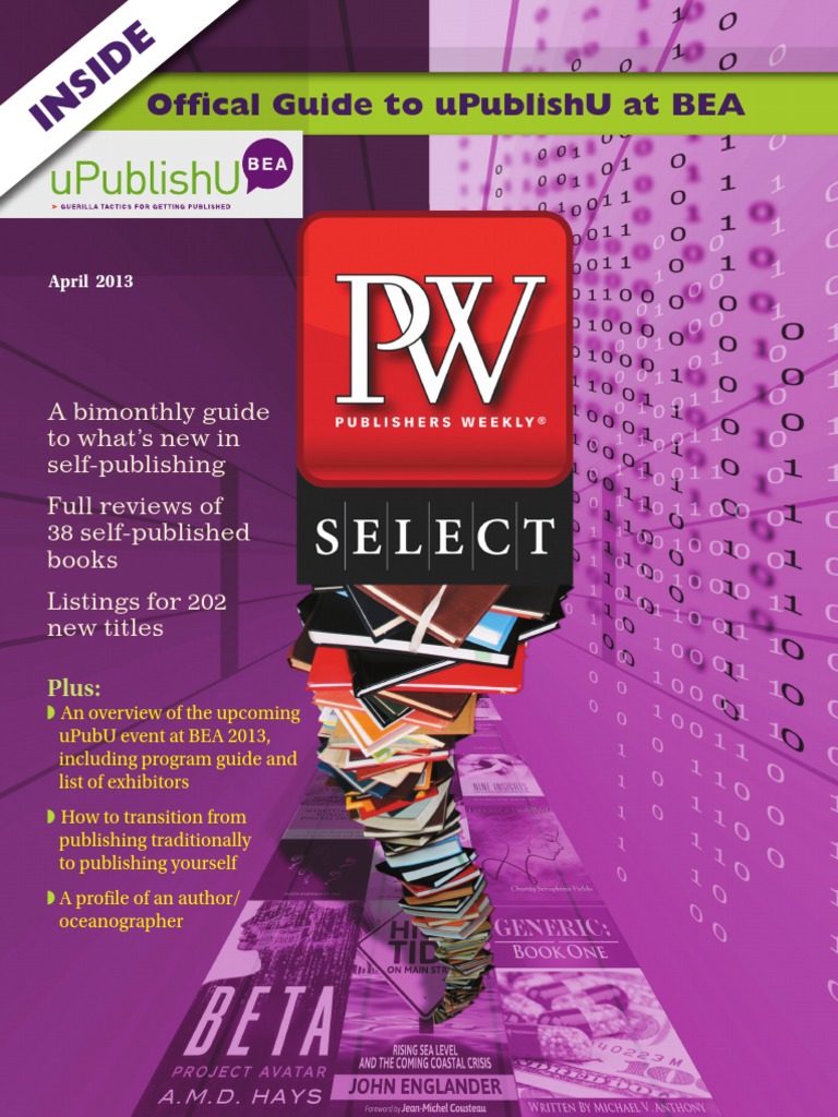 PW Select April 2013, Official Guide To UPublishU at BEA! | PDF | Self ...