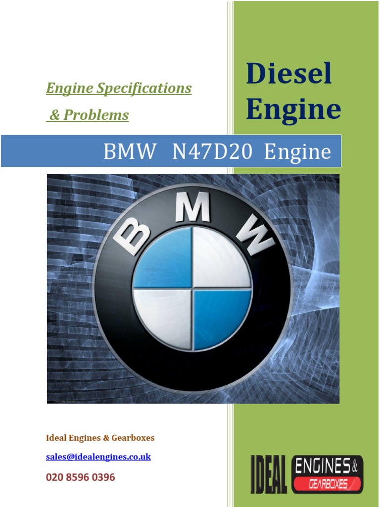 BMW N47D20 Engine | PDF | Motor Vehicle | Automotive Technologies