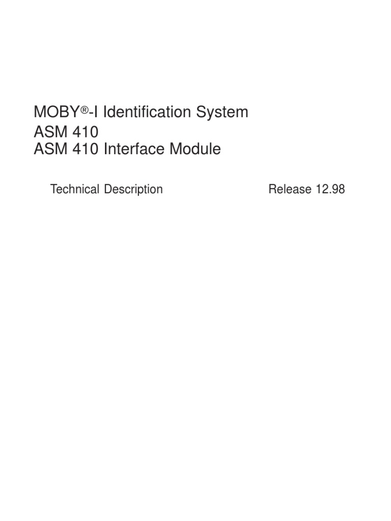 ASM 410 Moby I Identification System: Release 12.98 Technical ...