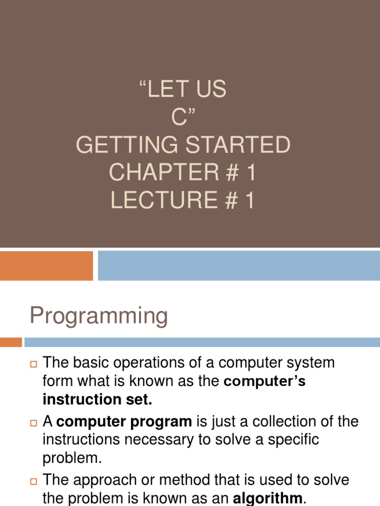 Let Us C Getting Started Chapter # 1 Lecture # 1 | PDF | C (Programming Language) | Computer ...