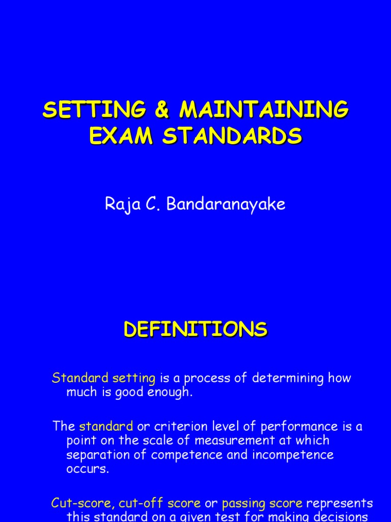 Setting and Maintaining Examination Standards | PDF | Quality Of Life ...