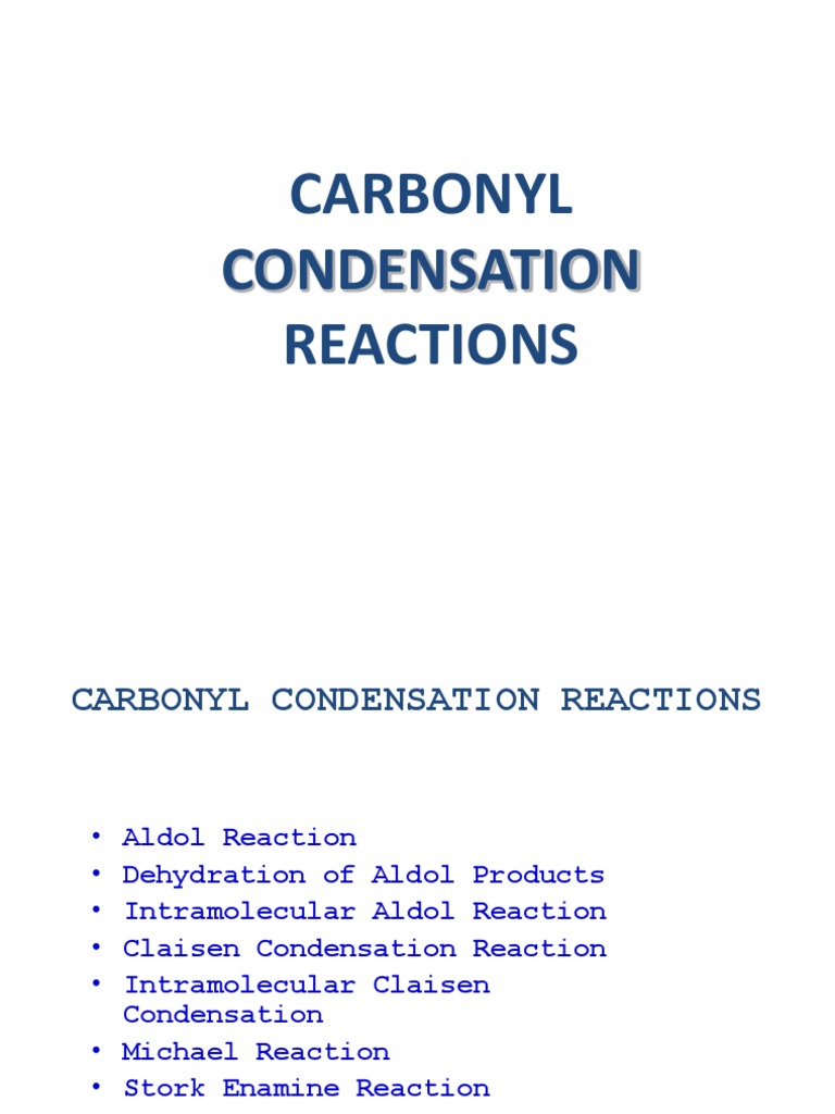 CARBONYL CONDENSATION REACTIONS 2 (10 Mei 2013) | Download Free PDF ...