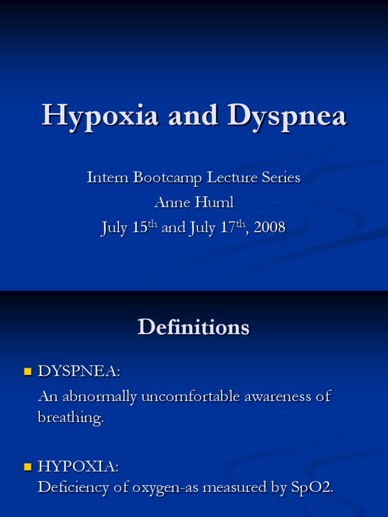 05. Hypoxia and Dyspnea | Diseases And Disorders | Health Sciences