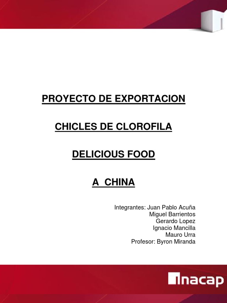 Chicles de Clorofila para China | PDF | China | Política mundial