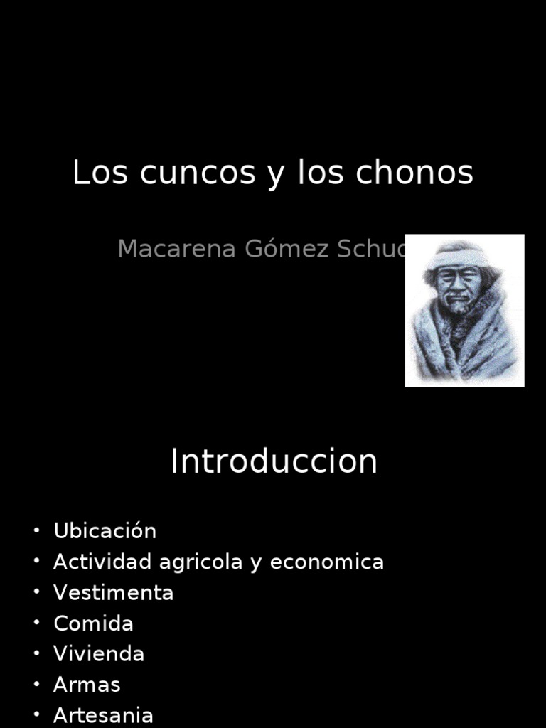 Los Cuncos y Los Chonos Selection | PDF