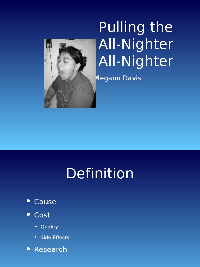 All-Nighter: Definition and Effects | PDF
