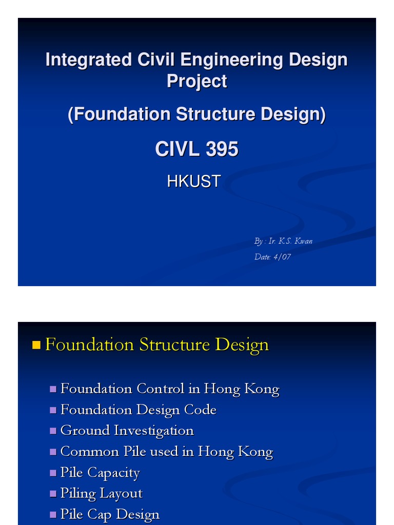 Foundation Design | PDF | Deep Foundation | Foundation (Engineering)