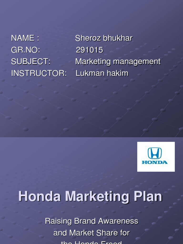 Sample Marketing Plan Honda | PDF | Honda | Marketing