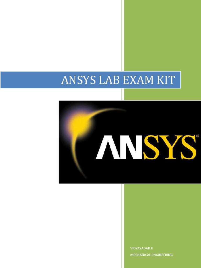 ANSYS Lab Exam Guide and Q&A | PDF | Finite Element Method | Young's ...