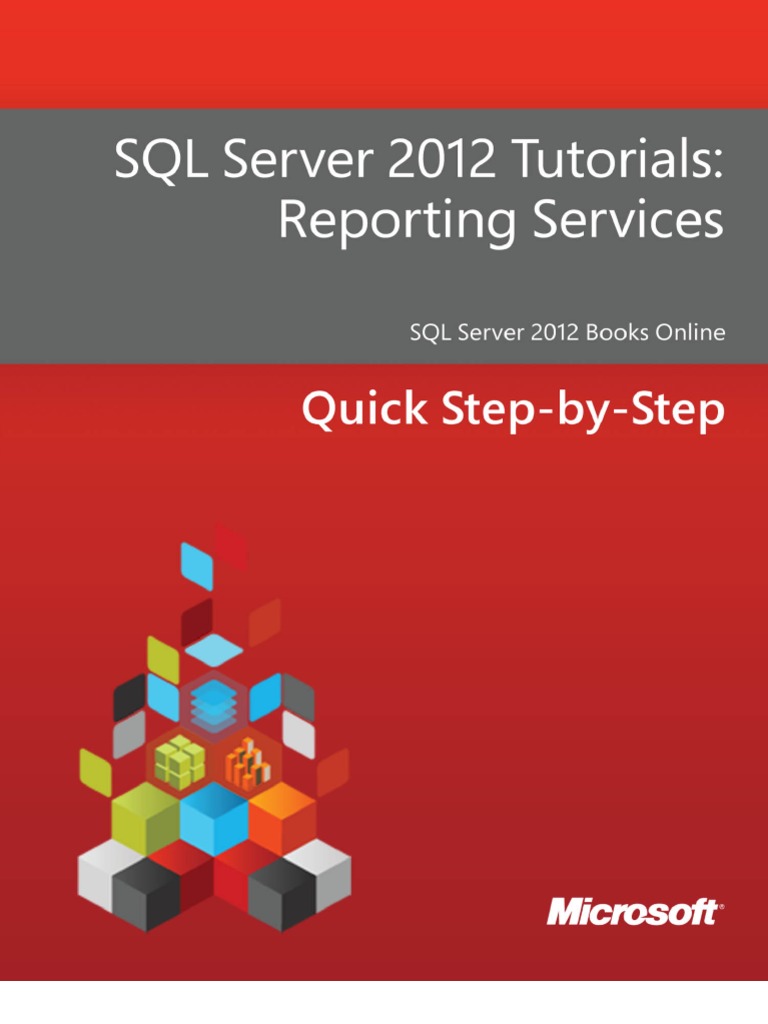 SQL Server 2012 Tutorials - Reporting Services PDF | PDF | Microsoft ...