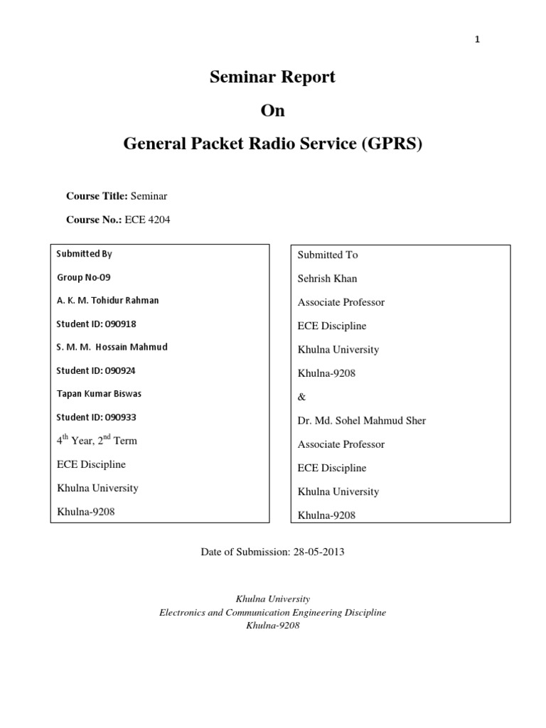 Seminar Report On General Packet Radio Service (GPRS) : Course Title: Seminar Course No.: ECE ...