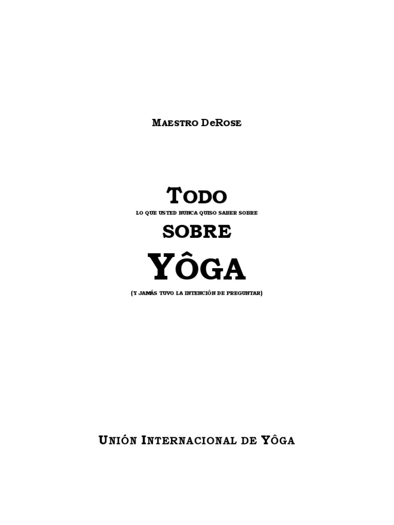 Todo Sobre Yoga Derose | PDF