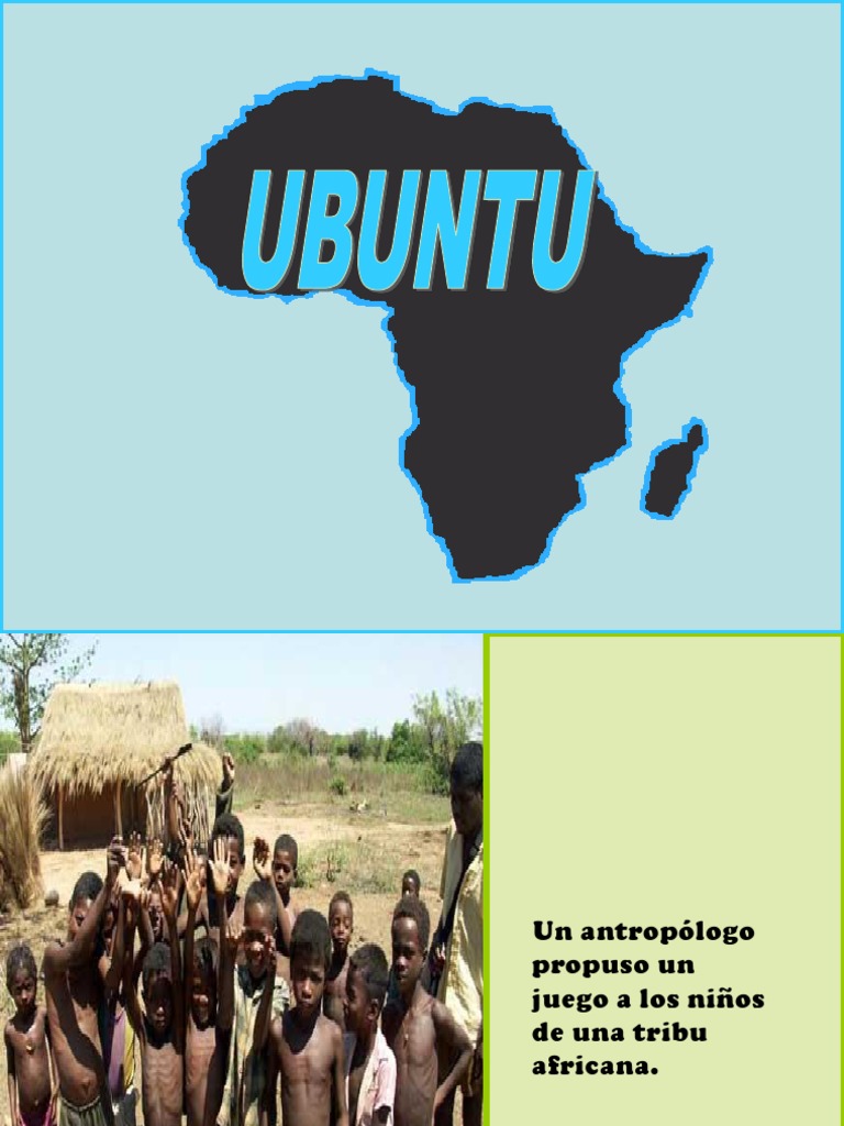 Significado de Ubuntu en África | PDF | África | Teorías filosóficas