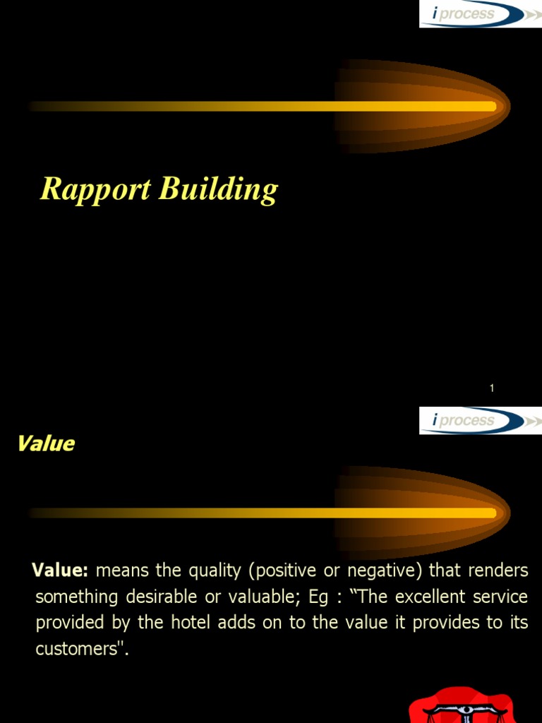 Building Rapport and Valuing Customers | PDF | Negotiation | Conversation