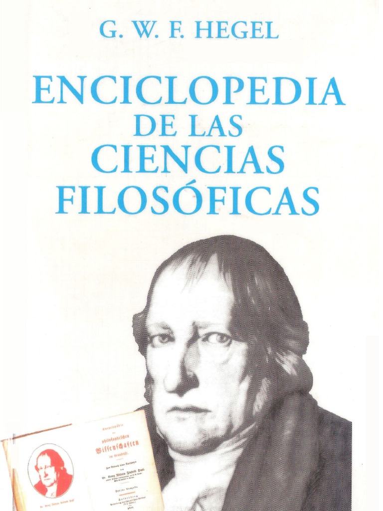 Hegel Enciclopedia de Las Ciencias Filosoficas OCR | PDF | Georg ...