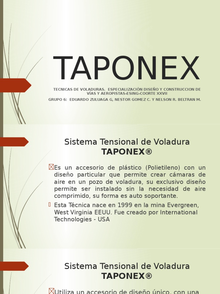 Sistema Tensional de Voladura TAPONEX®: Descripción y Beneficios del ...
