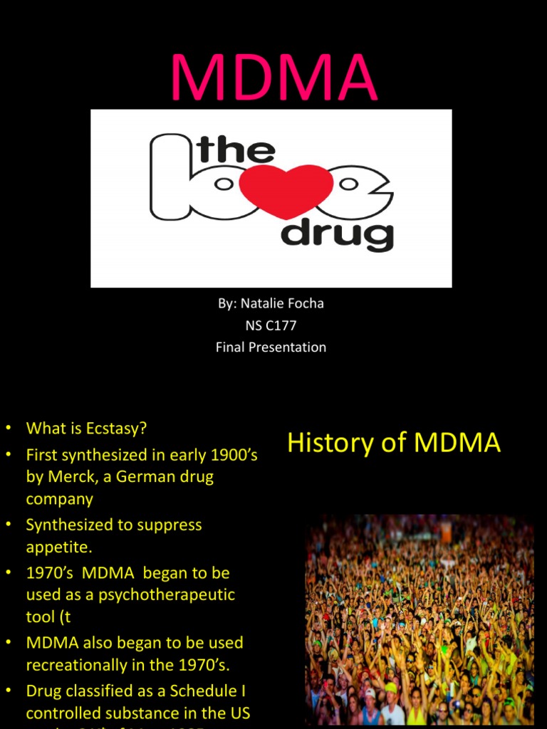 MDMA (Ecstasy) - Final Presentation | PDF | Mdma | Substance Abuse