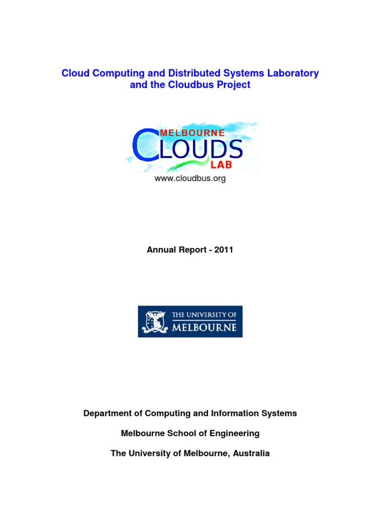 2011 Annual Report: CLOUDS Lab Achievements | PDF | Grid Computing ...