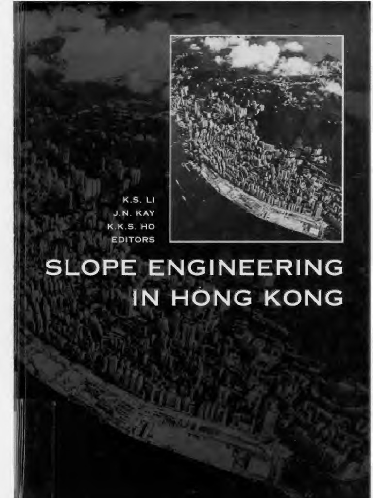 Slope Engineering in Hong Kong (Proceedings of HKIE Geot Div Seminar ...