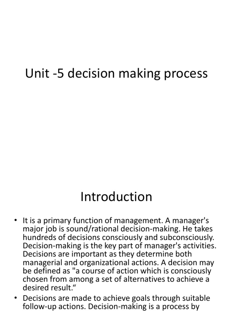 Unit - 5 Decision Making Process | PDF | Decision Making | Information