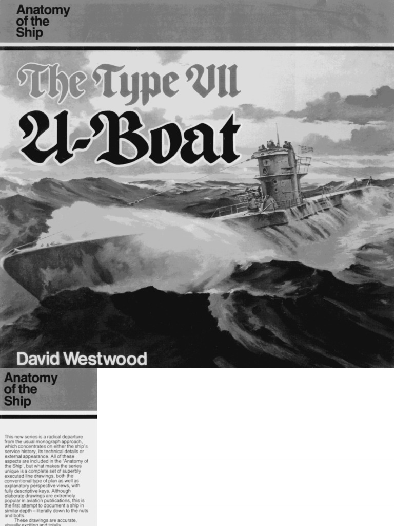 (Conway Maritime Press) (Anatomy of The Ship) The Type VII U-Boat | PDF