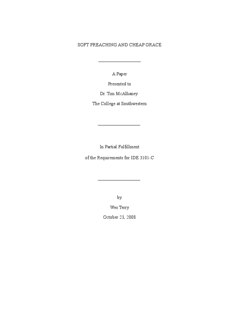 Soft Preaching and Cheap Grace | PDF | John Wesley | Grace In Christianity