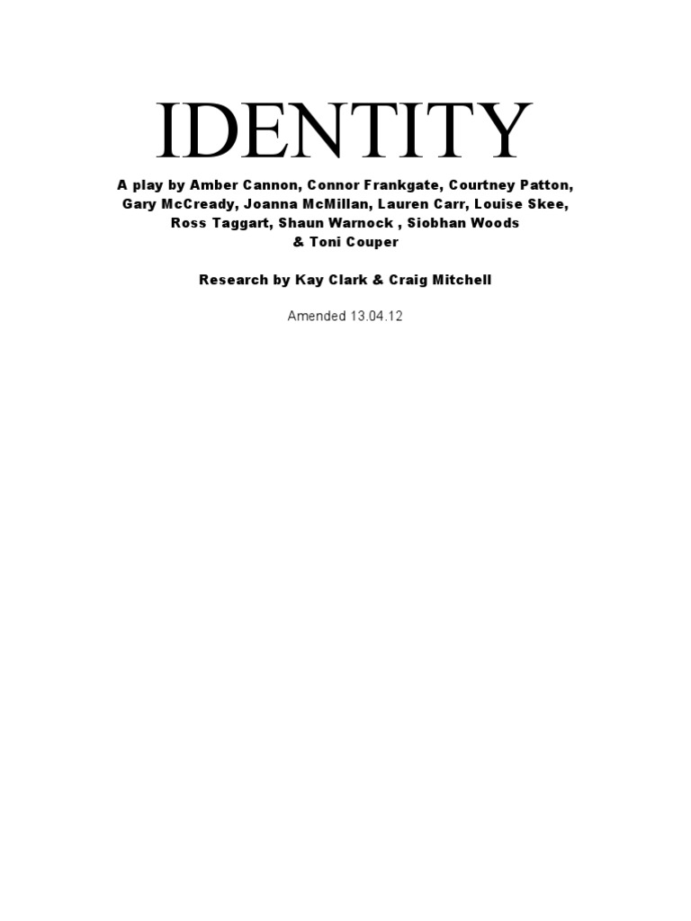 Identity: The Play (Script)