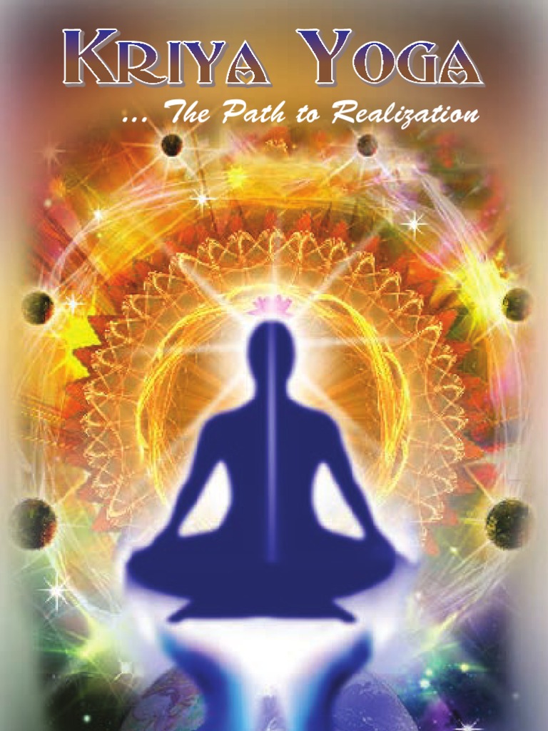 Kriya Yoga | PDF | Paramahansa Yogananda | Advaita