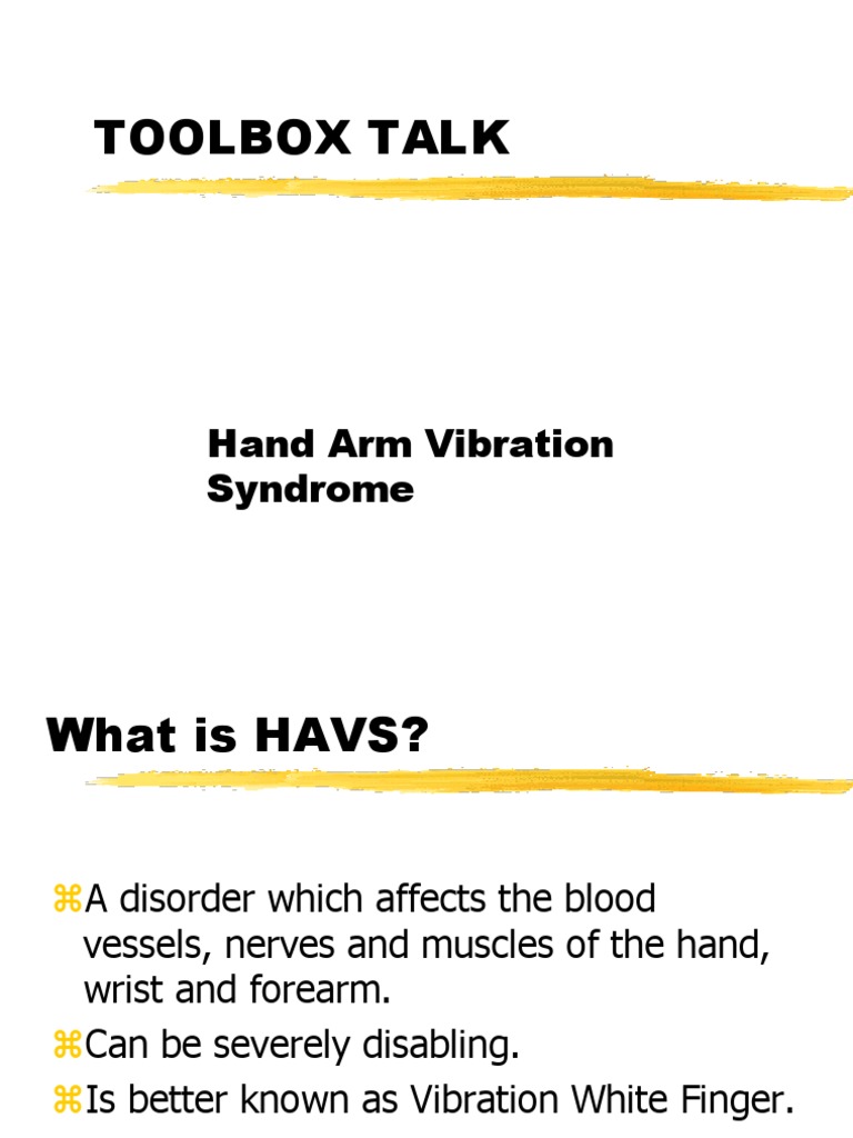 Hand Arm Vibration Syndrome Guide | PDF