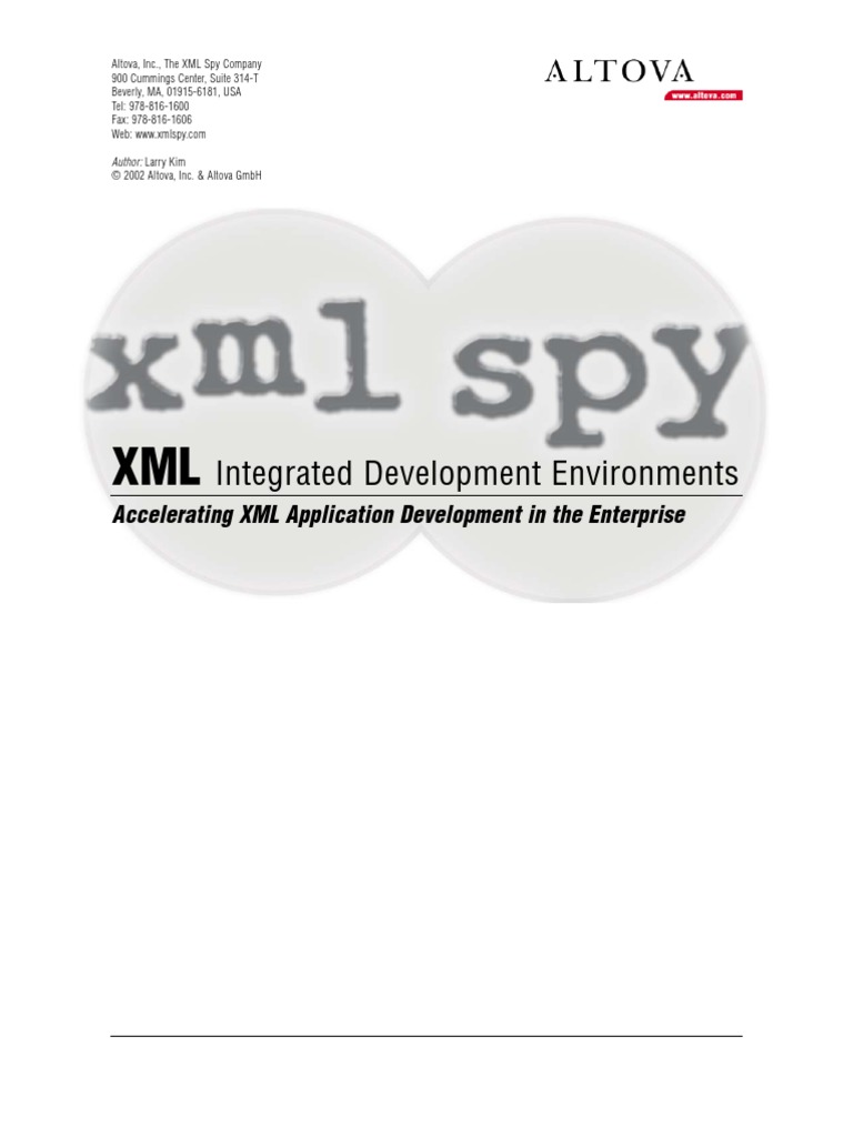 Integrated Development Environments: Accelerating XML Application Development in The Enterprise ...