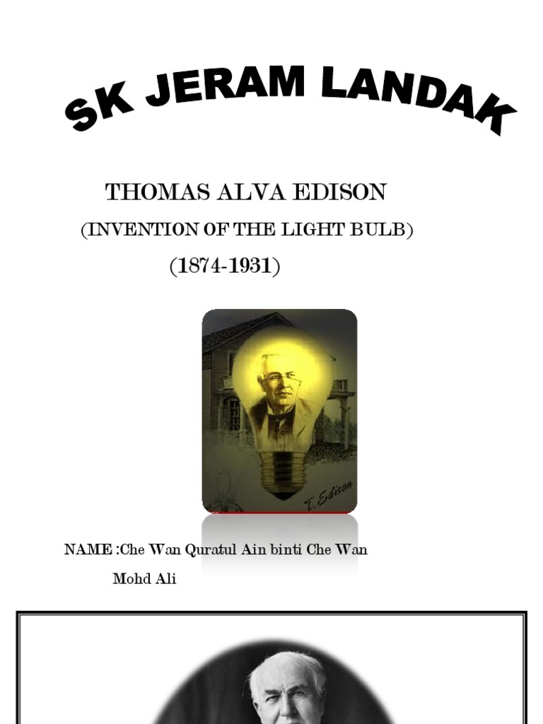 Thomas Alva Edison: (Invention of The Light Bulb) | PDF | History | Classics