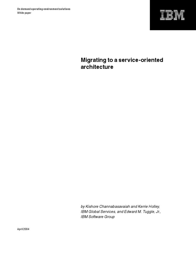 Migrating To A Service Oriented Architecture Pdf Service Oriented Architecture Component