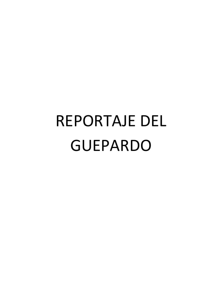 Reportaje Del Guepardo | PDF | Naturaleza