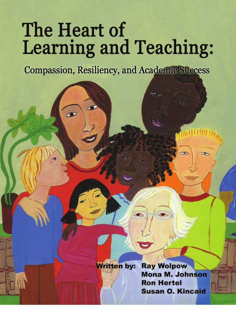 The Heart of Learning and Teaching | PDF | Psychological Trauma ...