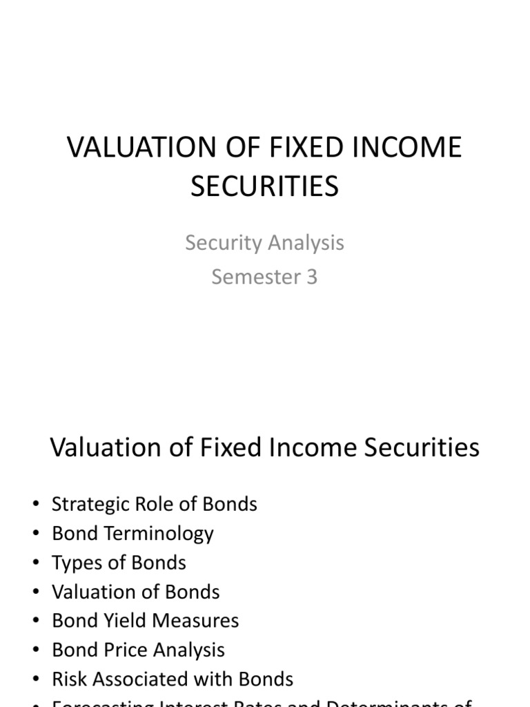Valuation of Fixed Income Securities | Bond Duration | Bonds (Finance)