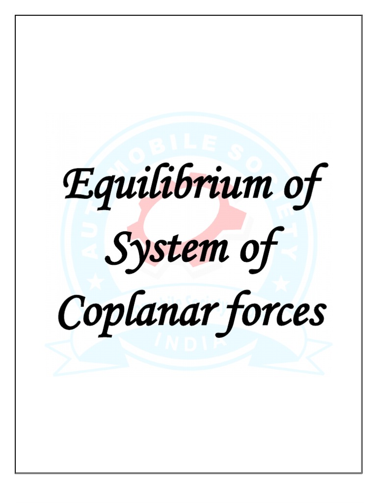 Equilibrium of Coplanar Forces Explained | PDF | Deformation ...